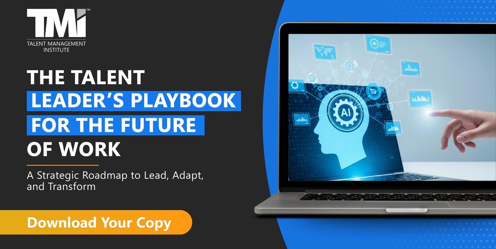 The Talent Leader’s Playbook for the Future of Work | TMI